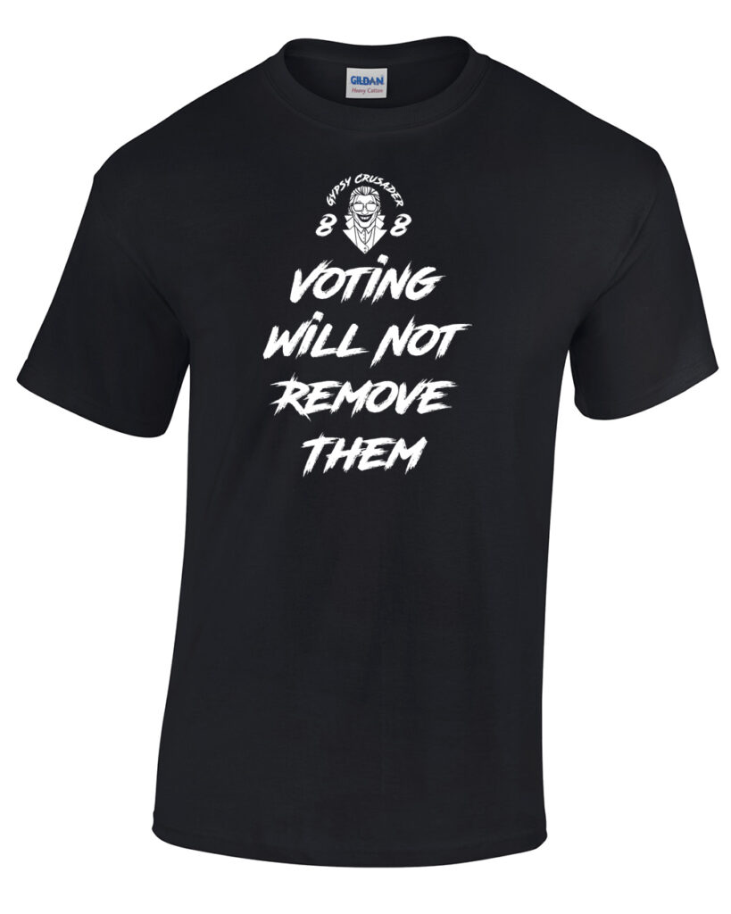 Gypsy Crusader No Political Solution – goyimtv.shop